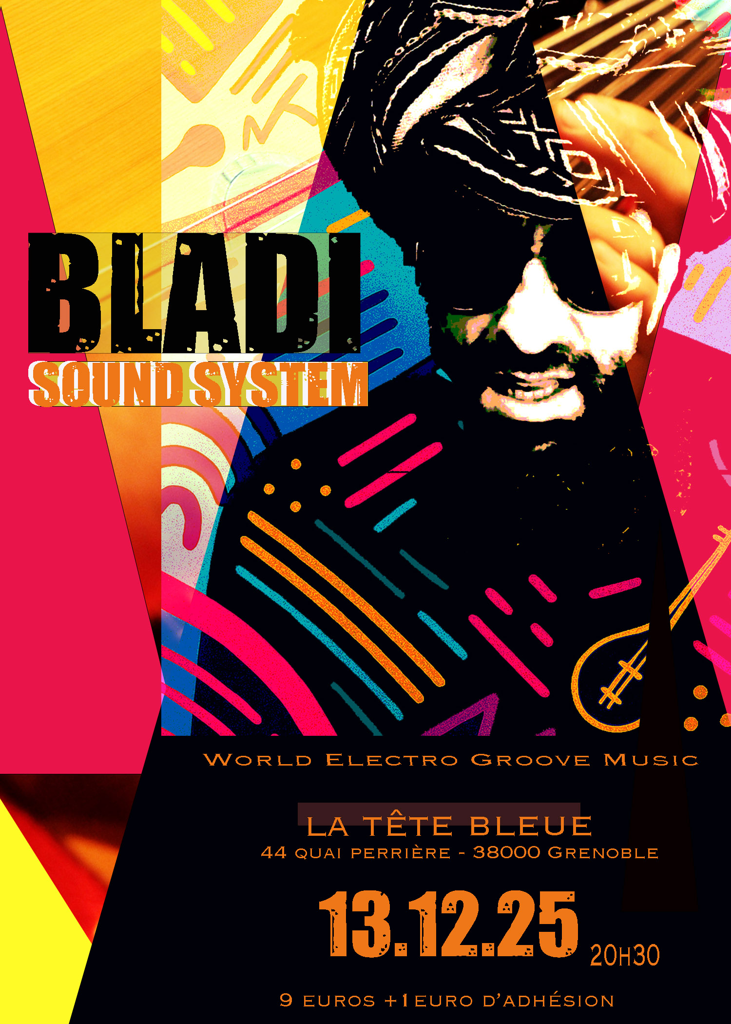 Bladi Sound System - La Tête Bleue Grenoble