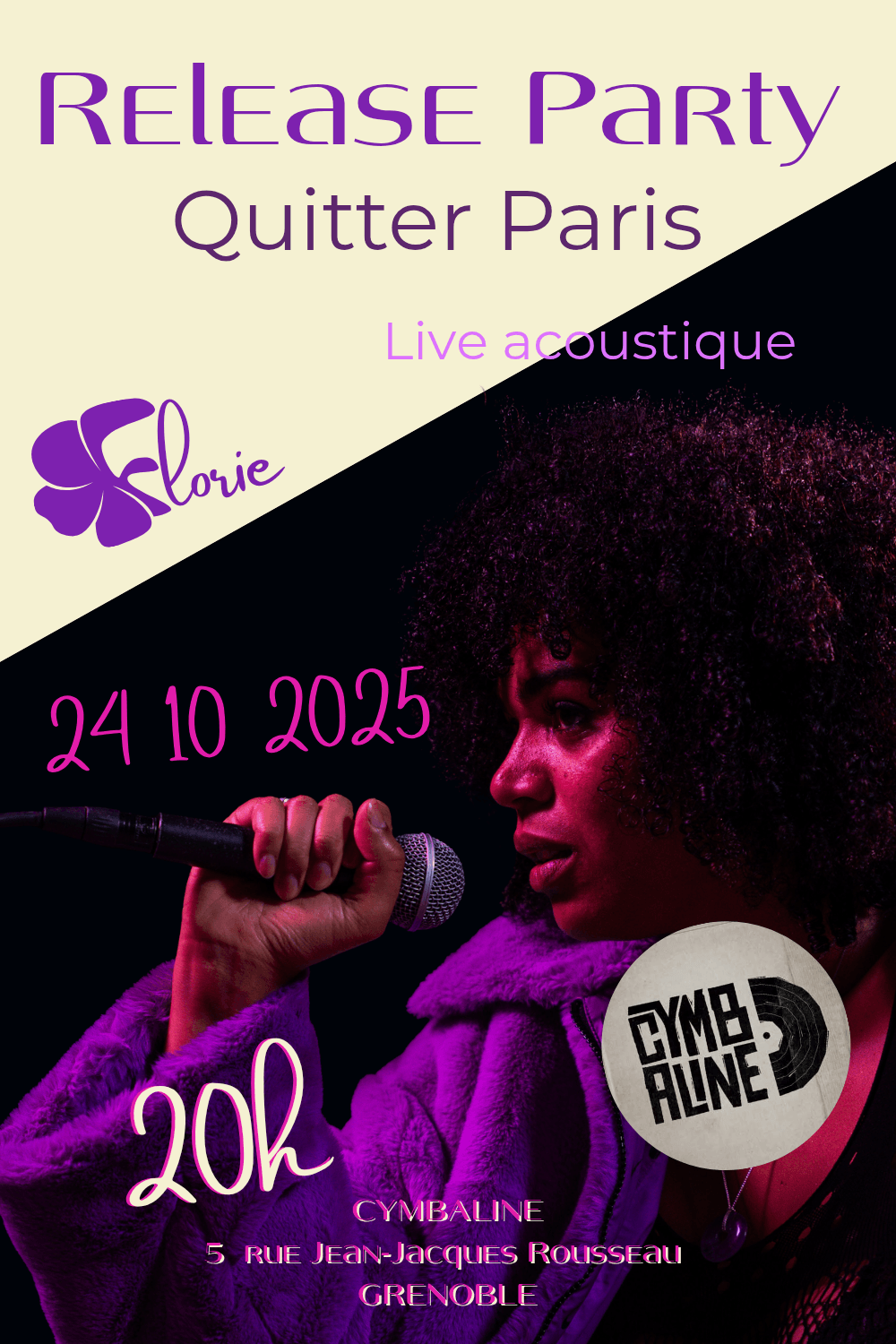 Florie - Release party - Le Cymbaline Grenoble